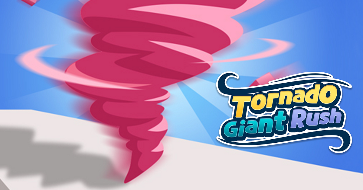 Tornado Giant Rush - Gioco Online - Gioca Ora | Minigioco.it